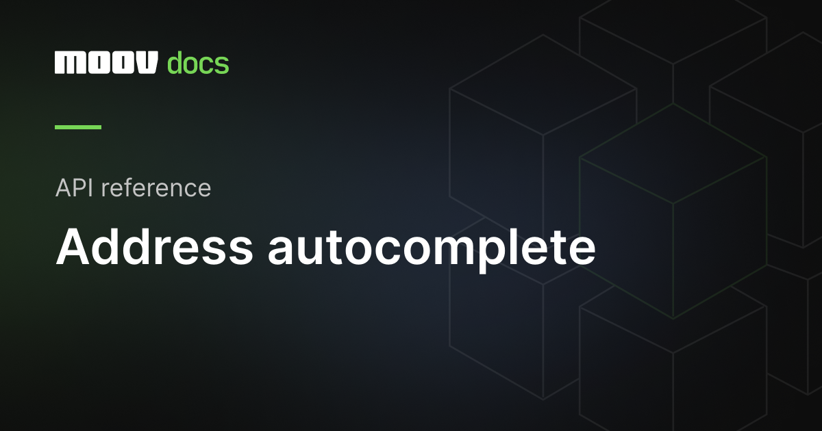 Address autocomplete | Moov Documentation