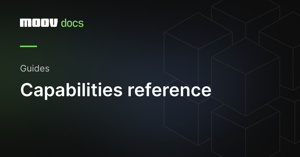 Capabilities reference | Moov Documentation